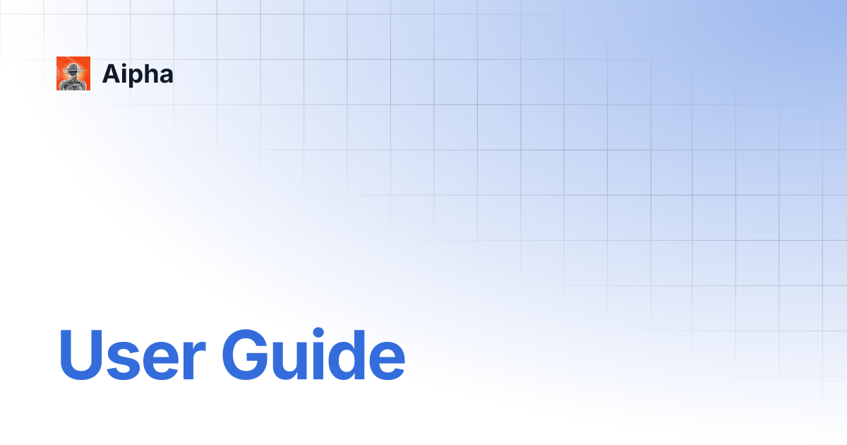User Guide | Aipha